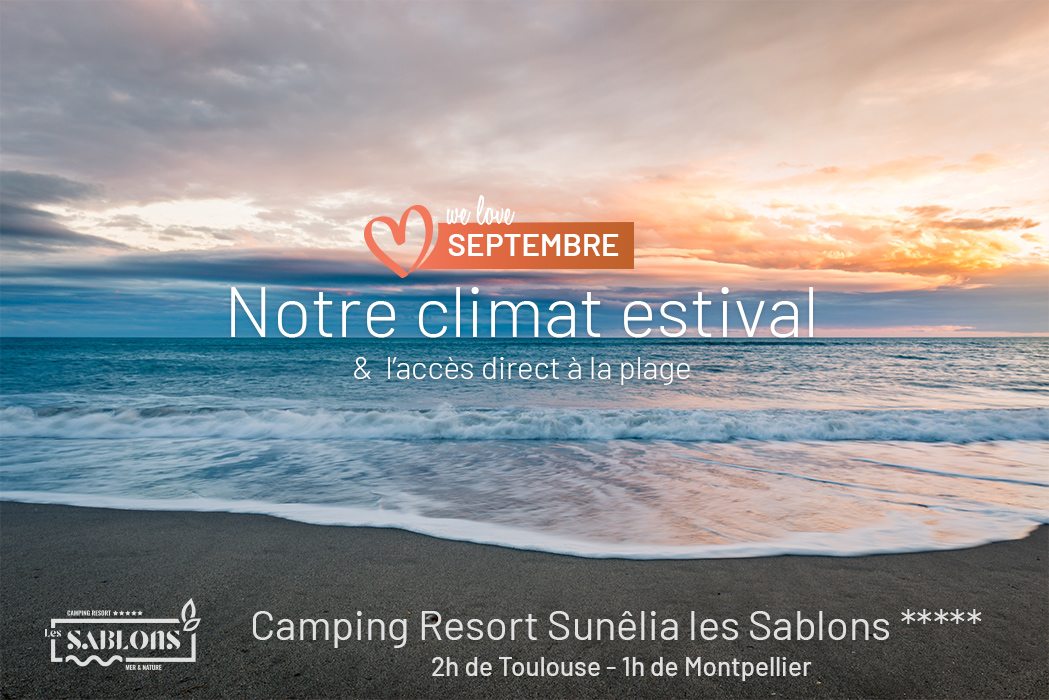 Camping 5* Les Sablons au bord de mer entre Vias Portiragnes - Camping ...